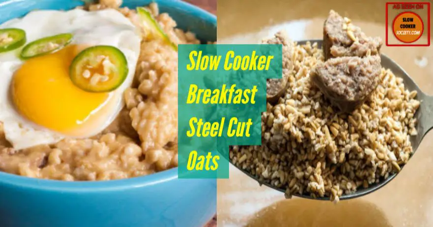 Steel Cut Oats Slow Cooker Recipe
